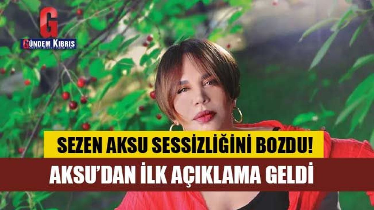 Sezen Aksu Sessizliğini Bozdu Gündem Kıbrıs Gazetesi Kıbrıs Haber