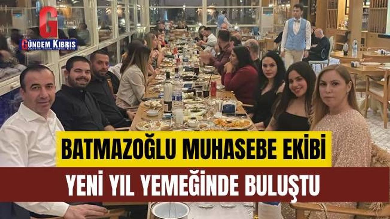 Batmazoğlu Muhasebe ekibi yeni yıl yemeğinde buluştu - Gündem Kıbrıs ... Batmazoğlu Muhasebe ekibi yeni yıl yemeğinde buluştu - Gündem Kıbrıs ...