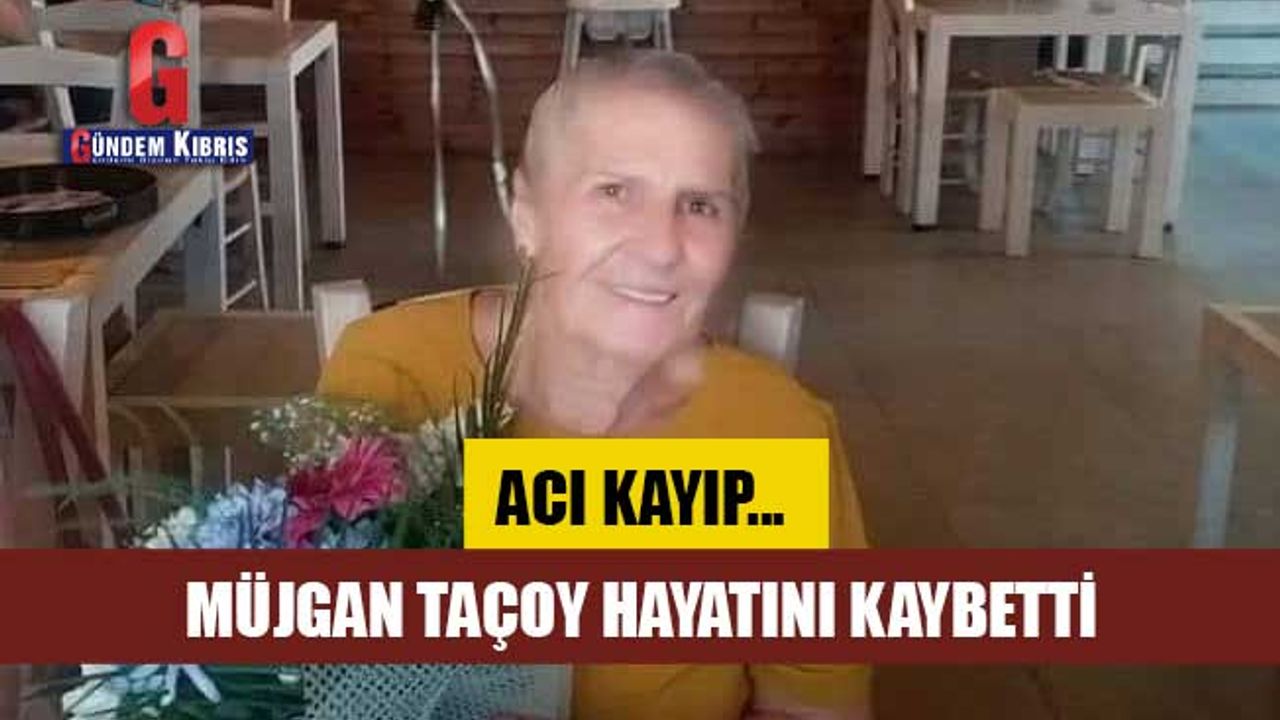 Taçoy ailesinin acı günü... - Gündem Kıbrıs Gazetesi - Kıbrıs Haber