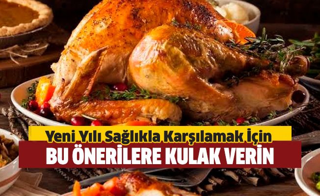 Yeni Yılı Sağlıkla Karşılamak İçin Bu Önerilere Kulak Verin - Gündem ... Yeni Yılı Sağlıkla Karşılamak İçin Bu Önerilere Kulak Verin - Gündem ...