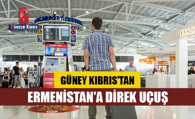 Güney Kıbrıs'tan Ermenistan'a direk uçuş - Gündem Kıbrıs Gazetesi ...