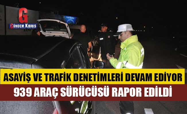 Asayiş ve trafik denetimleri devam ediyor - Gündem Kıbrıs Gazetesi ... Asayiş ve trafik denetimleri devam ediyor - Gündem Kıbrıs Gazetesi ...